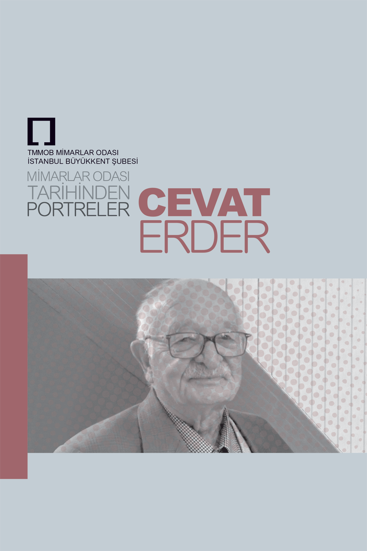 “Mimarlar Odası Tarihinden Portreler: Cevat Erder” – Mimarlar Odası ...