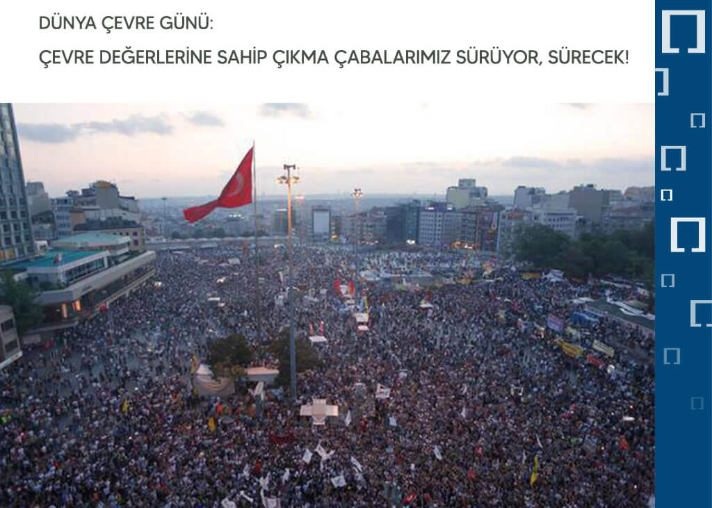 Dünya Çevre Günü Açıklaması: Çevre Değerlerine Sahip Çıkma Çabalarımız ...